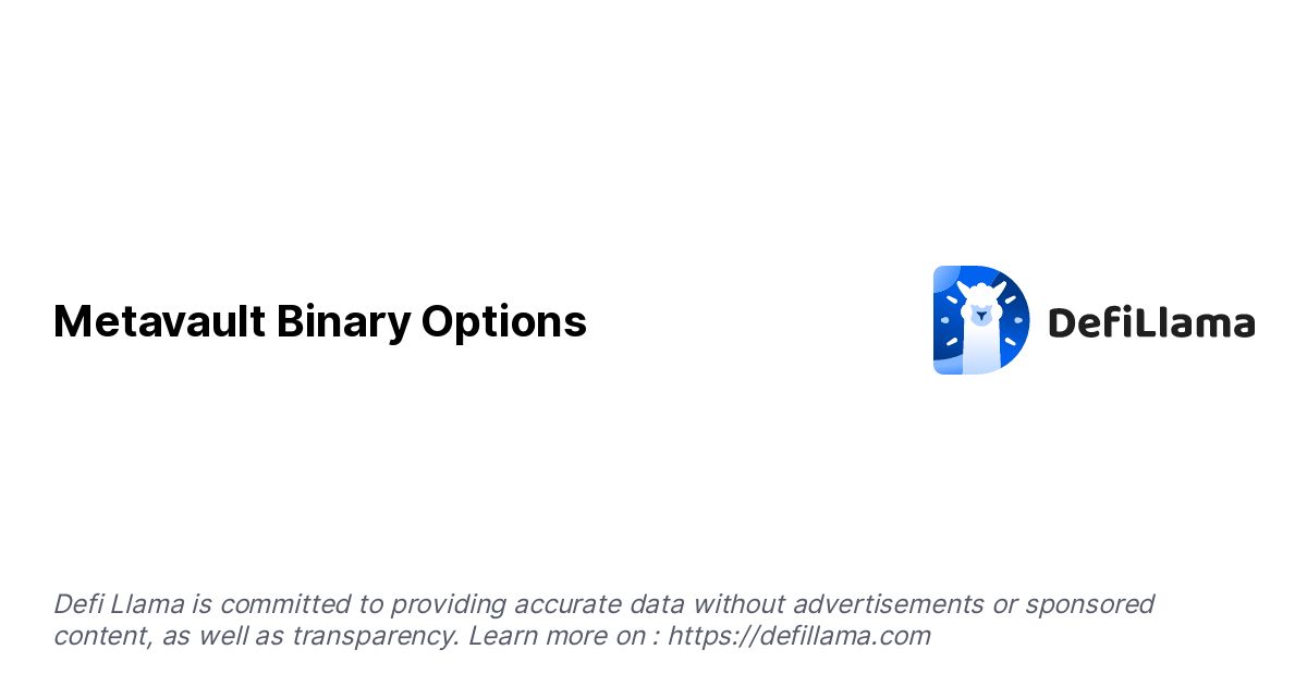 Metavault Binary Options - DefiLlama
