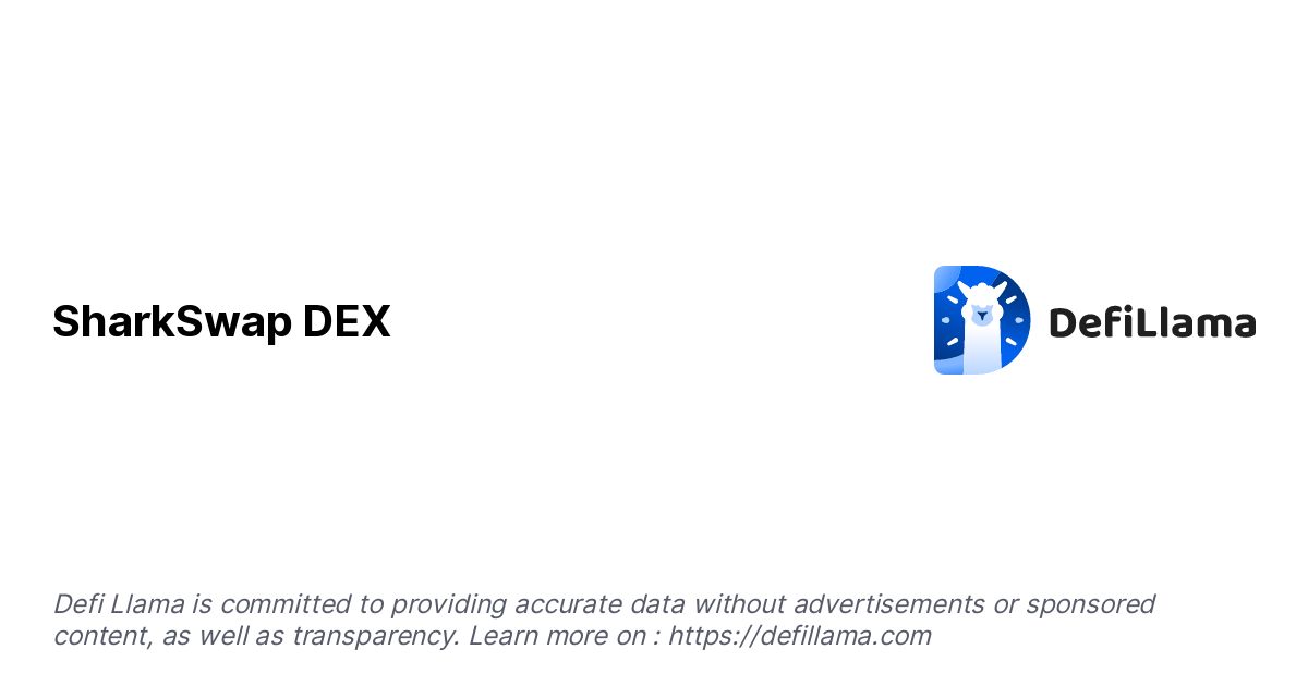 SharkSwap DEX - DefiLlama